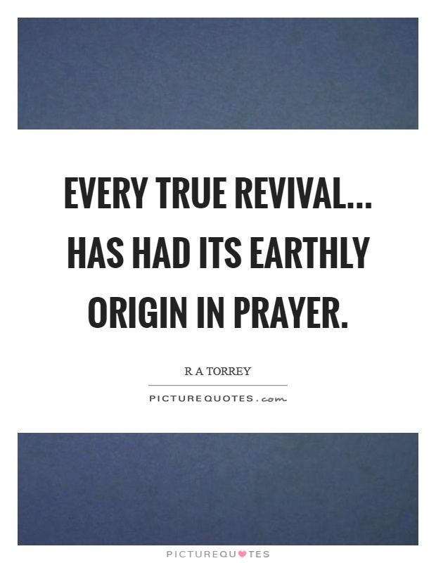 Prayer And Revival Quotes 40 Great Quotes On Revival CultureWatch