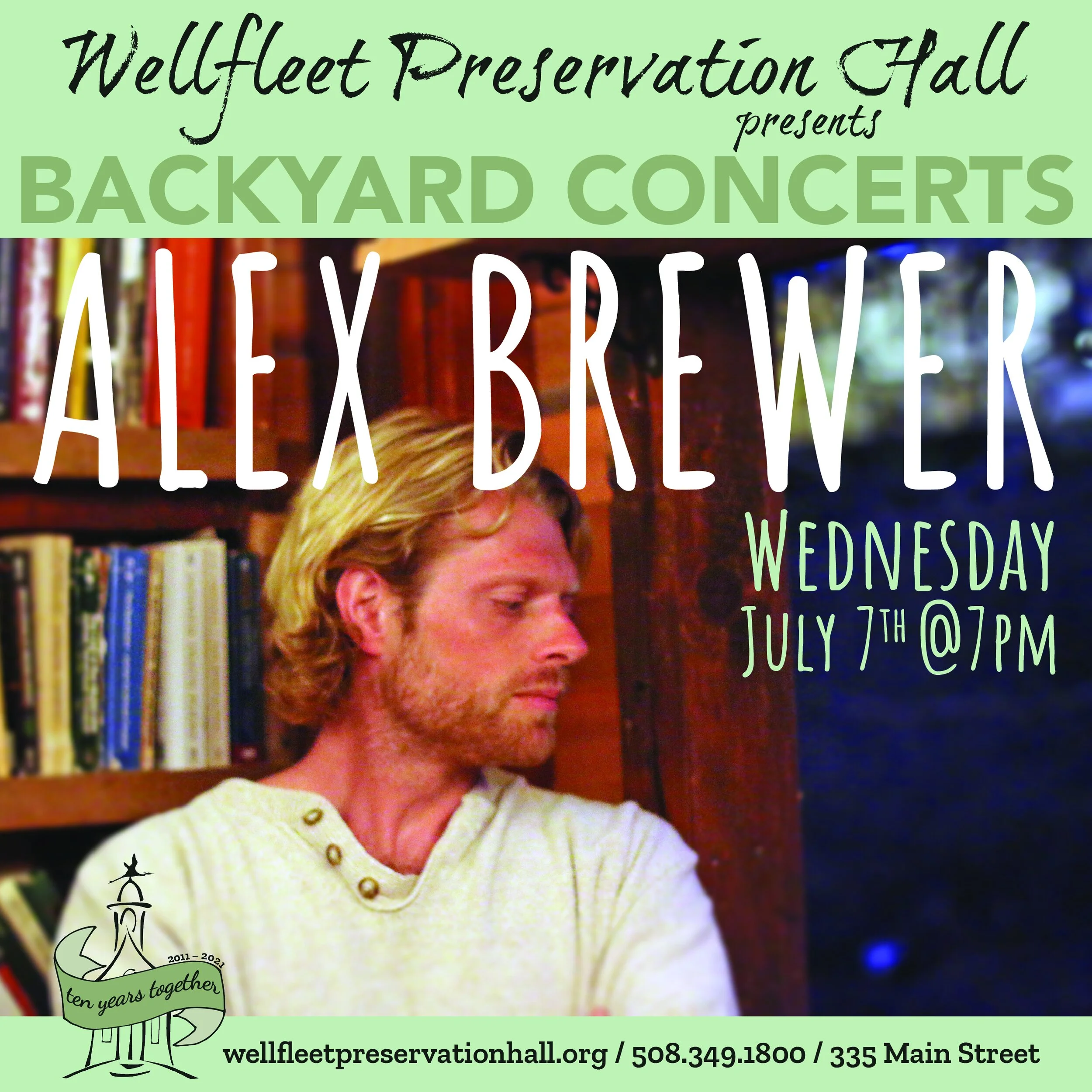 Backyard Concert Series: Alex Brewer *Weds. 7/7* — Wellfleet ...