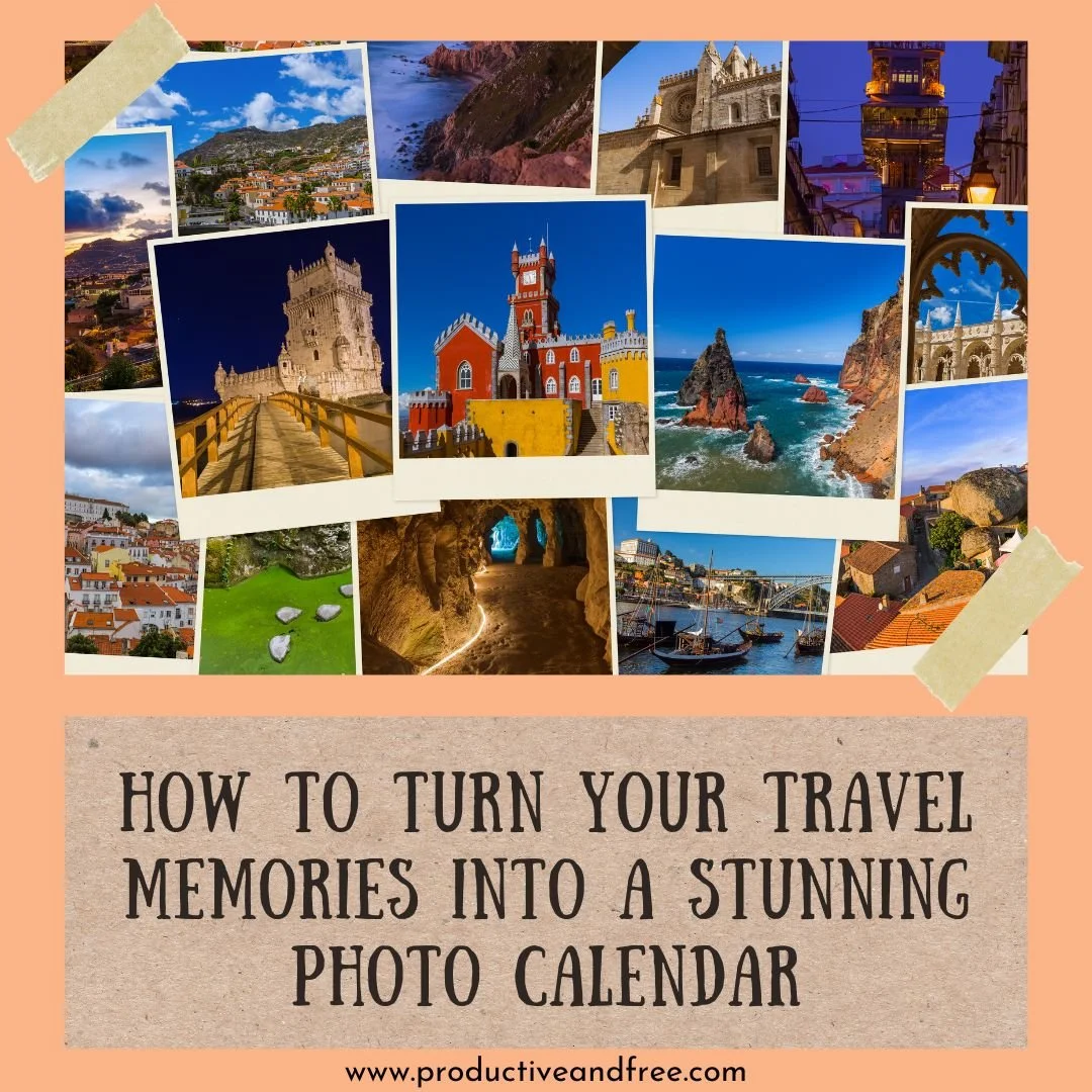 How to Turn Your Travel Memories into a Stunning Photo Calendar ...