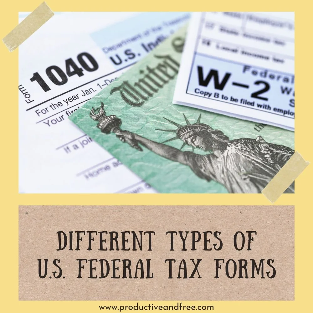 Different Types of U.S. Federal Tax Forms — Productive and Free