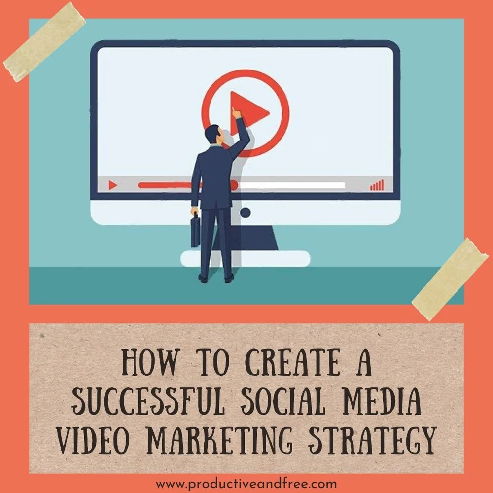 video-marketing-strategy — Productive and Free