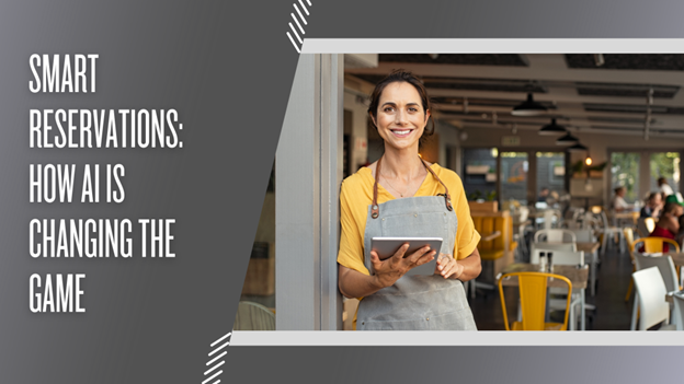 Smart Reservations: How A.I. is Changing the Game — Productive and Free