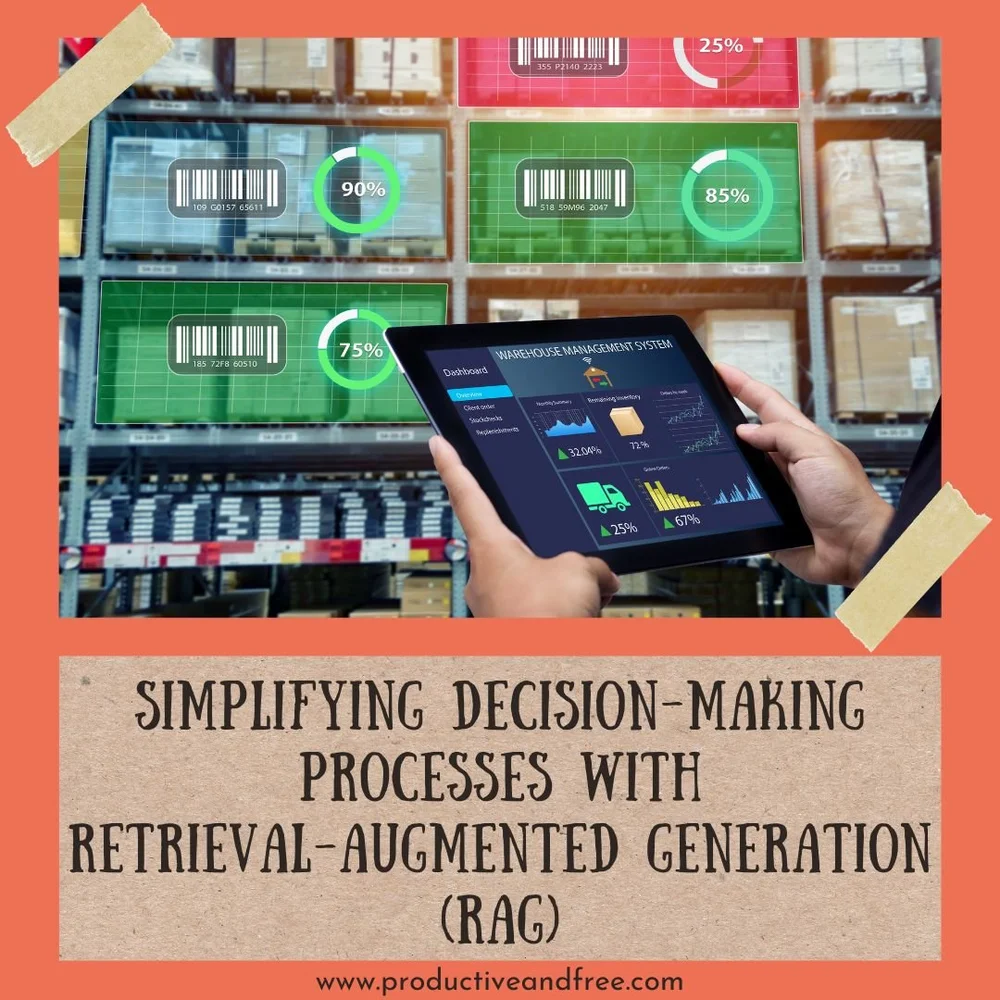 Simplifying Decision-Making Processes with Retrieval-Augmented Generation (RAG) — Productive and ...