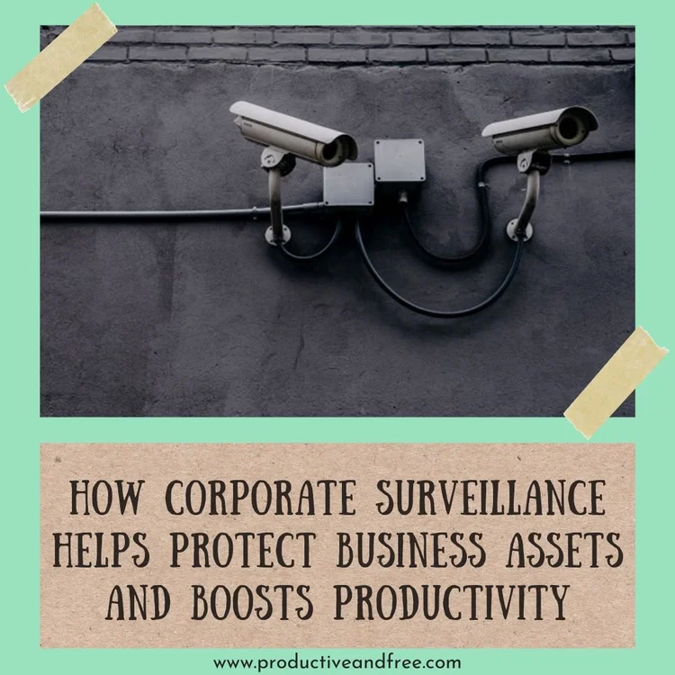 How Corporate Surveillance Helps Protect Business Assets and Boosts ...