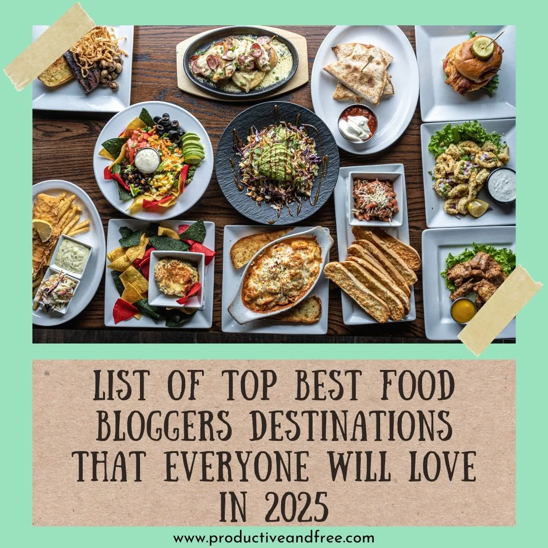 List of Top Best Food Bloggers Destinations That Everyone Will Love in ...