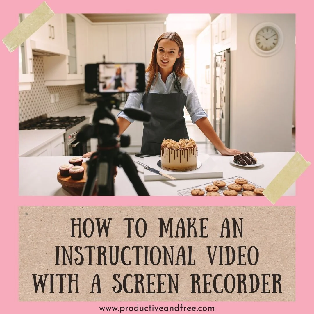 How to Make an Instructional Video with a Screen Recorder — Productive ...