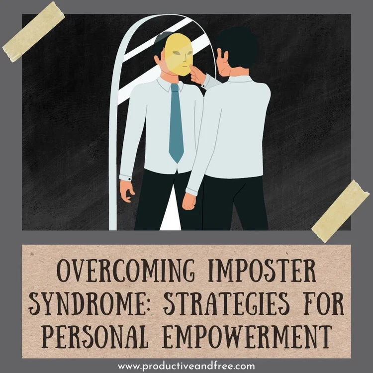 Overcoming Imposter Syndrome: Strategies for Personal Empowerment ...