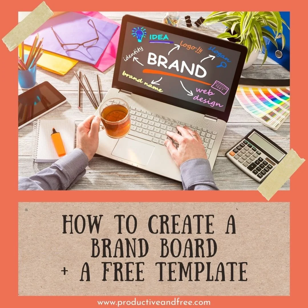 How to Quickly Create a Brand Board for Your Business + A Free Template ...