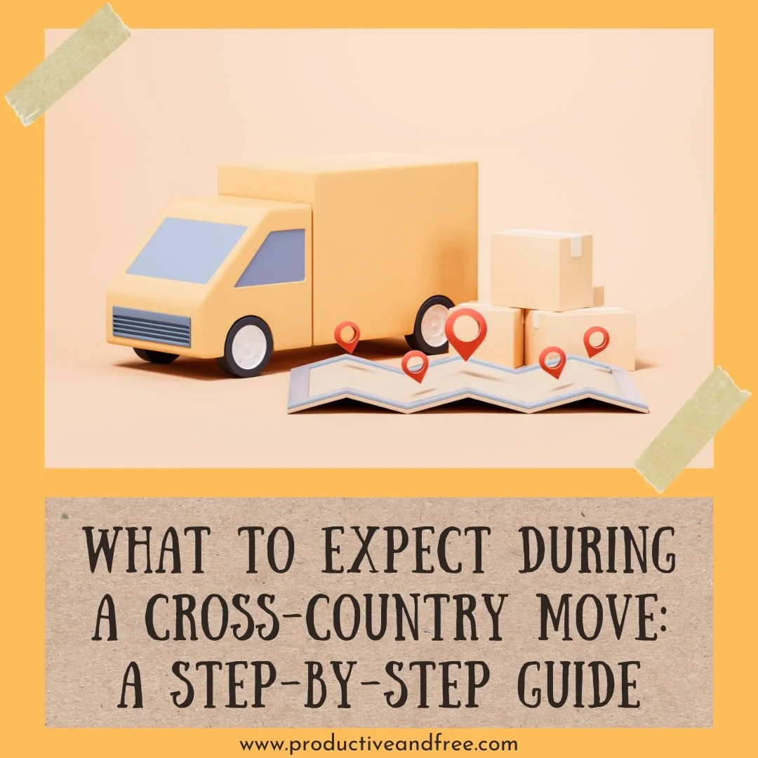 What to Expect During a Cross-Country Move: A Step-by-Step Guide ...