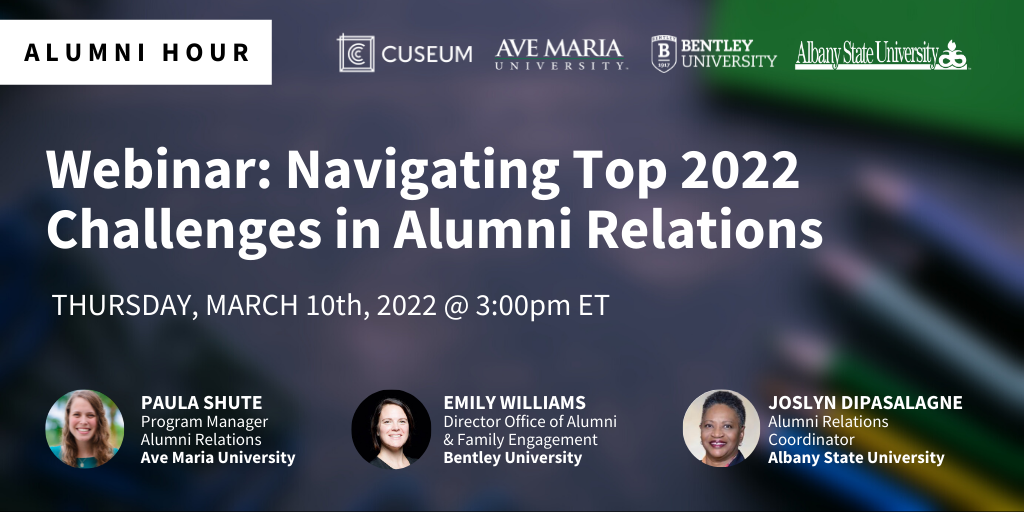 Webinar - Alumni Hour - 2022 Challenges in Alumni Relations | Cuseum