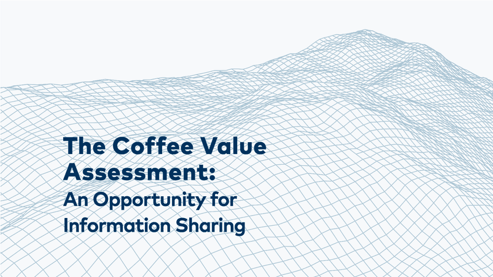 The Coffee Value Assessment: An Opportunity for Information Sharing ...
