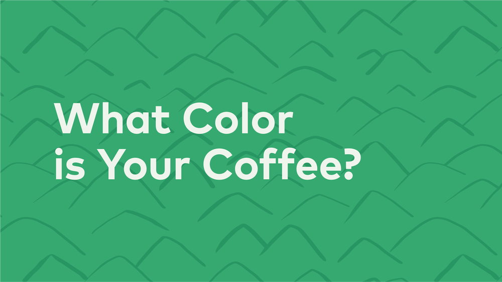 What Color is Your Coffee? | 25, Issue 21 — Specialty Coffee Association