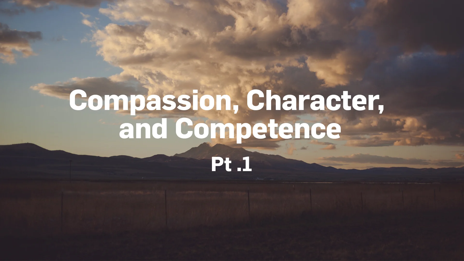 Three Servant Leadership “C’s”: Part I