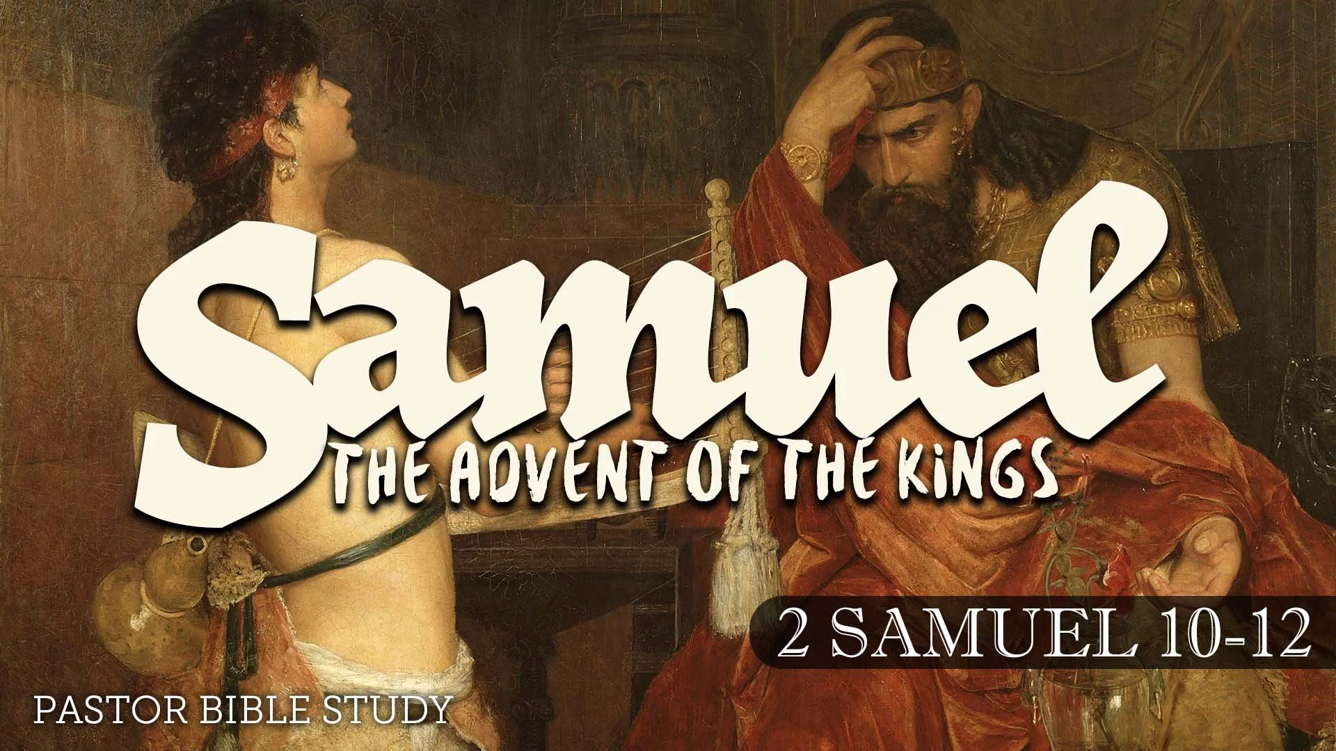 2 Samuel 10 12 Bible Study Grace Lutheran PSL