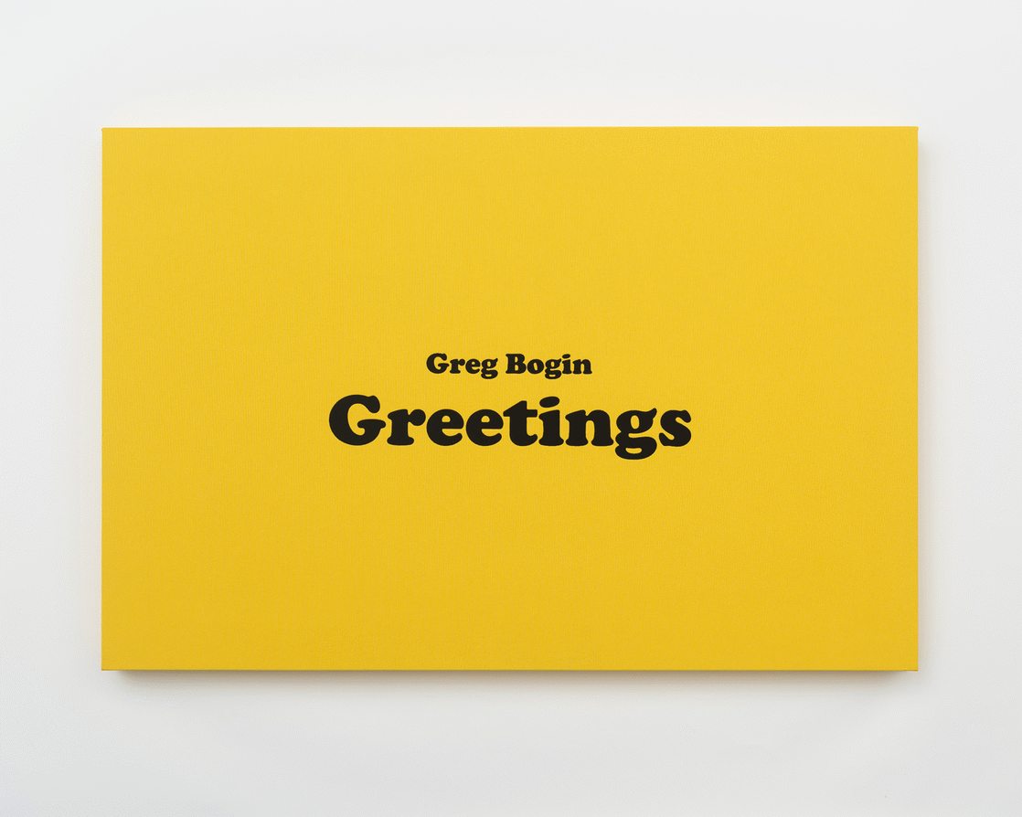 Greg Bogin - Greetings — Louis Buhl Gallery / Detroit, MI