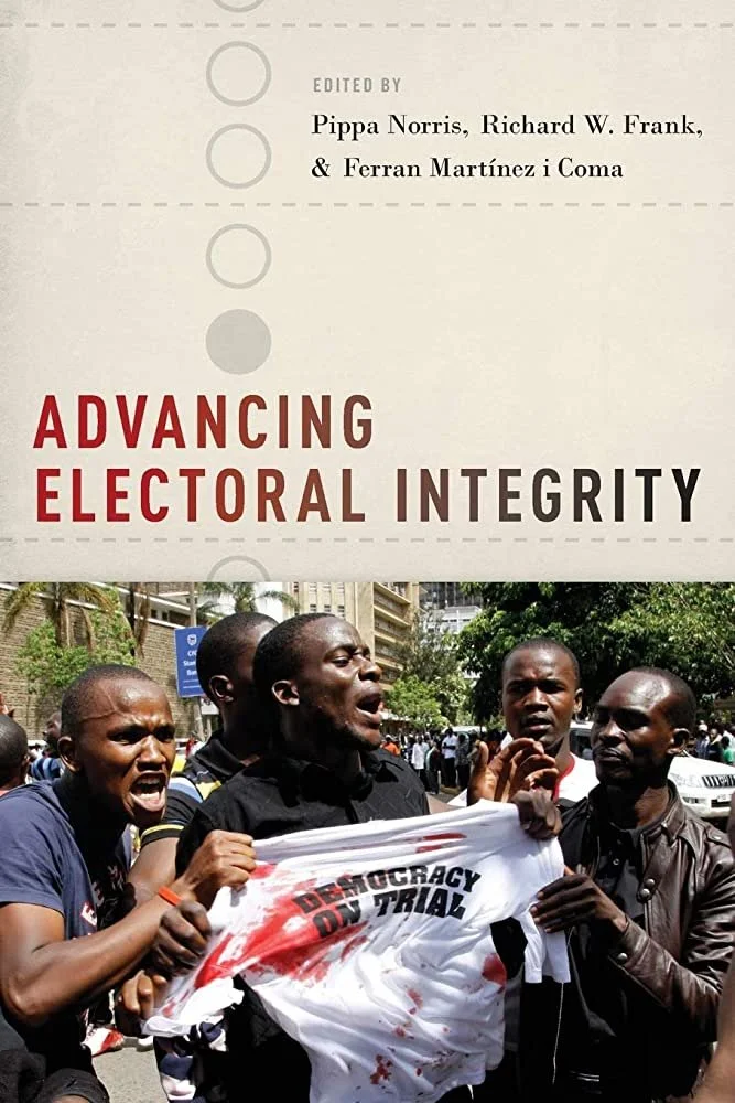 Advancing Electoral Integrity — The Electoral Integrity Project EIP