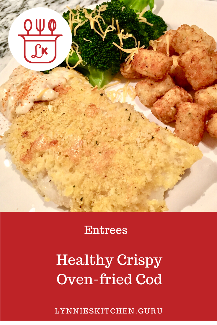 Healthy Crispy Oven-Fried Cod — Home