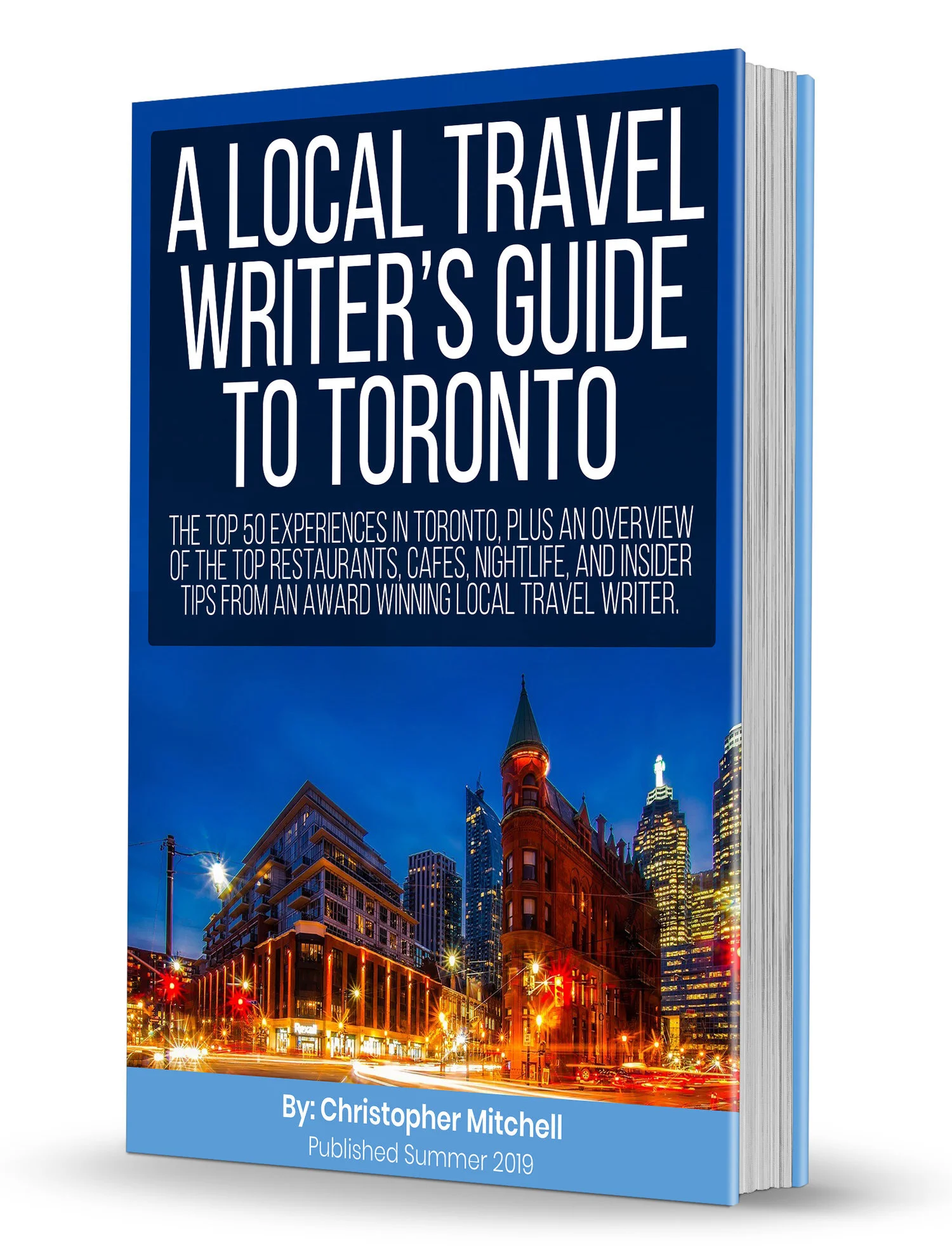 My New Toronto Ebook is Officially For Sale! — travelingmitch