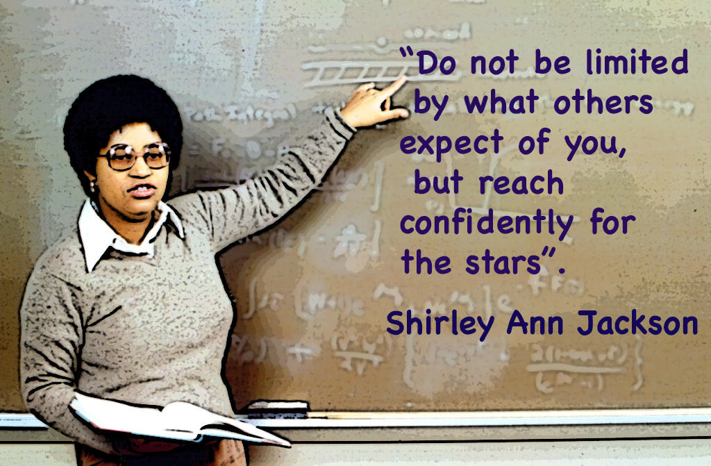 Shirley Ann Jackson — HARLEM GALLERY OF SCIENCE