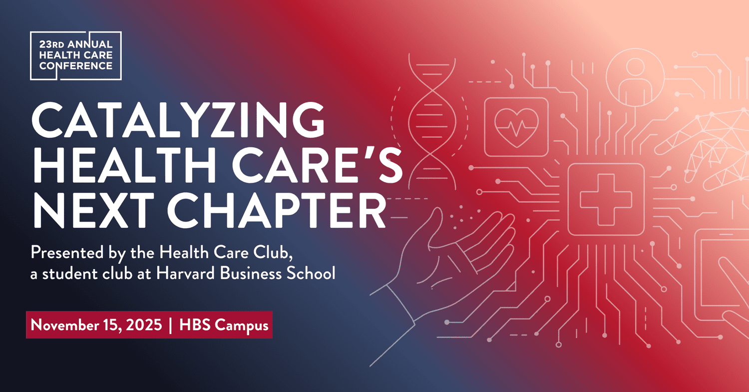 2025 Conference — HBS Health Care Club