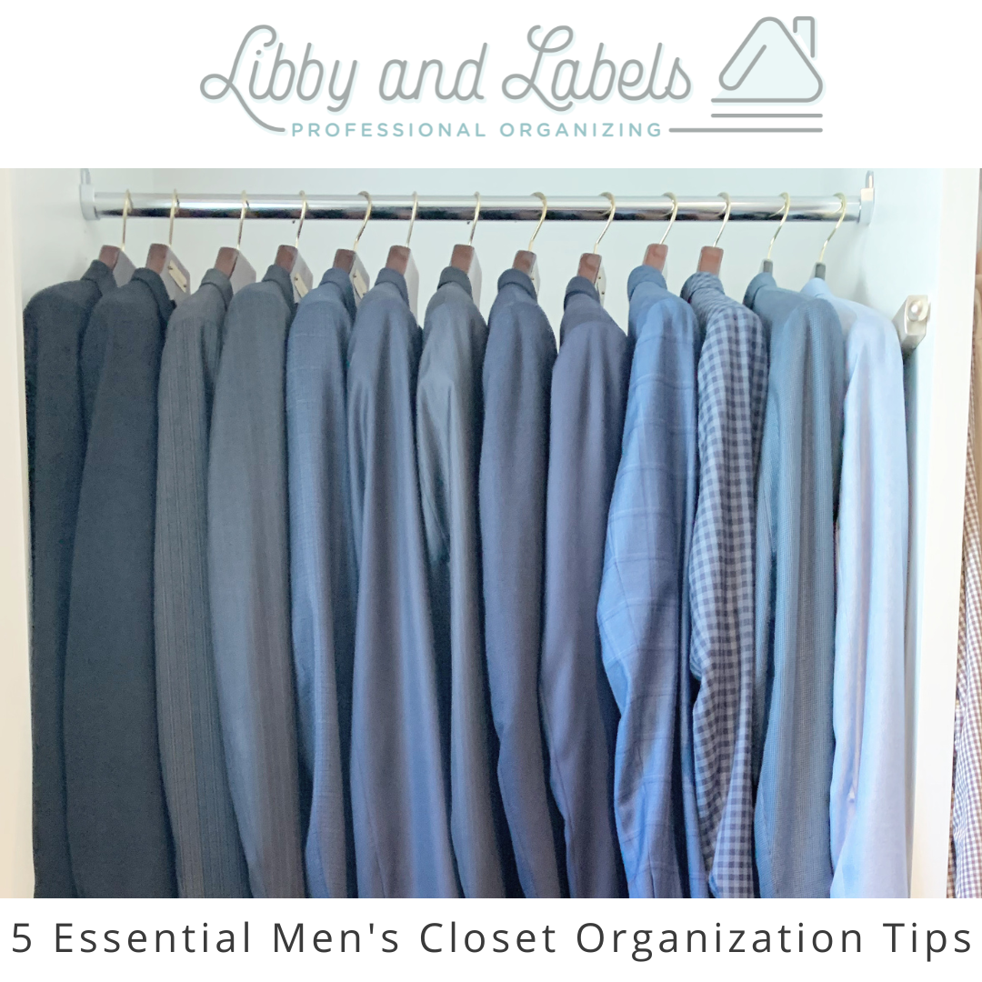 5 Essential Men’s Closet Organization Tips — Libby and Labels