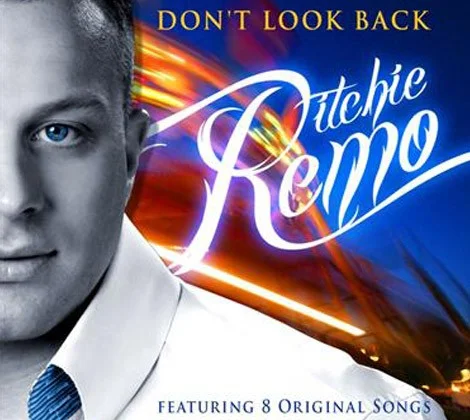 RITCHIE REMO – DON’T LOOK BACK — Ritchie Remo