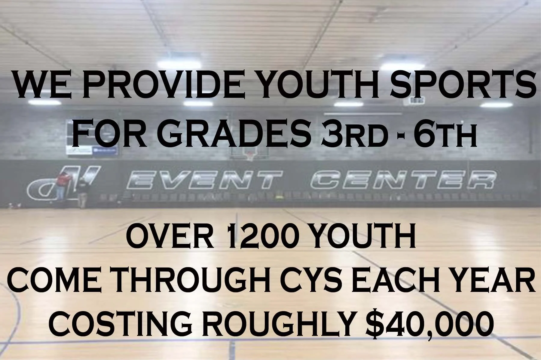 CYS Sports — D&N Event Center