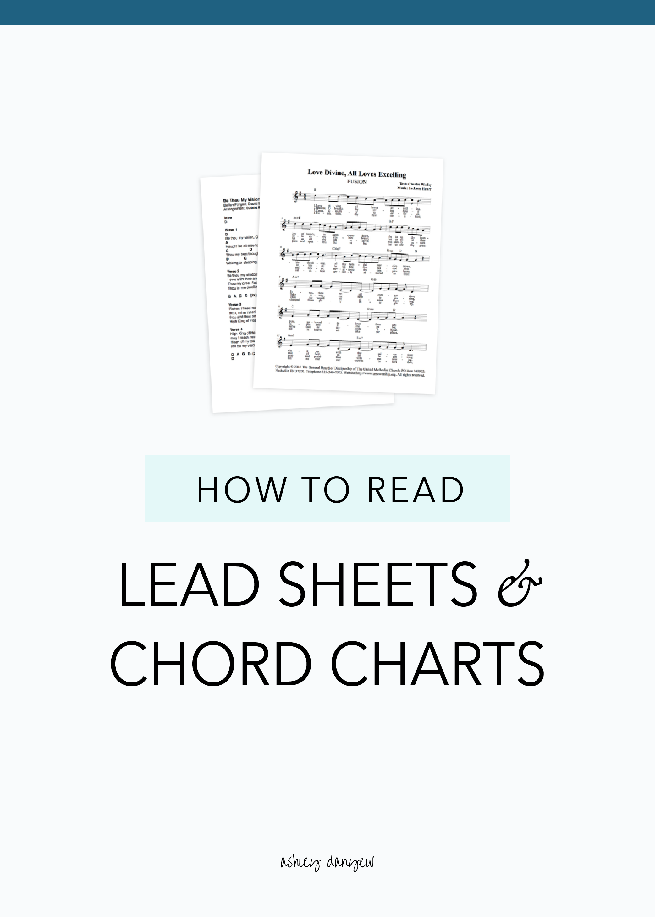 How to Read Lead Sheets and Chord Charts | Ashley Danyew