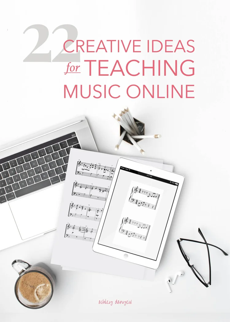 22 Creative Ideas for Teaching Music Online (for All Ages) | Ashley Danyew