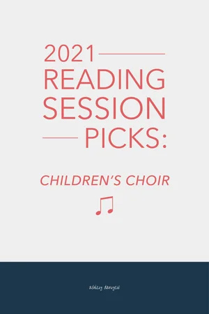 2021 Reading Session Picks: Children's Choir | Ashley Danyew