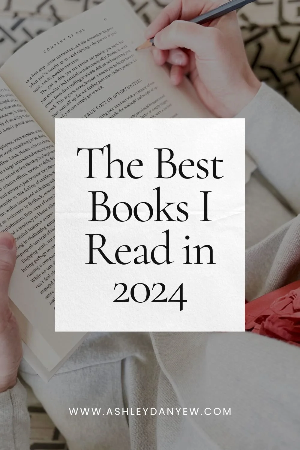 The Best Books I Read in 2024 | Ashley Danyew