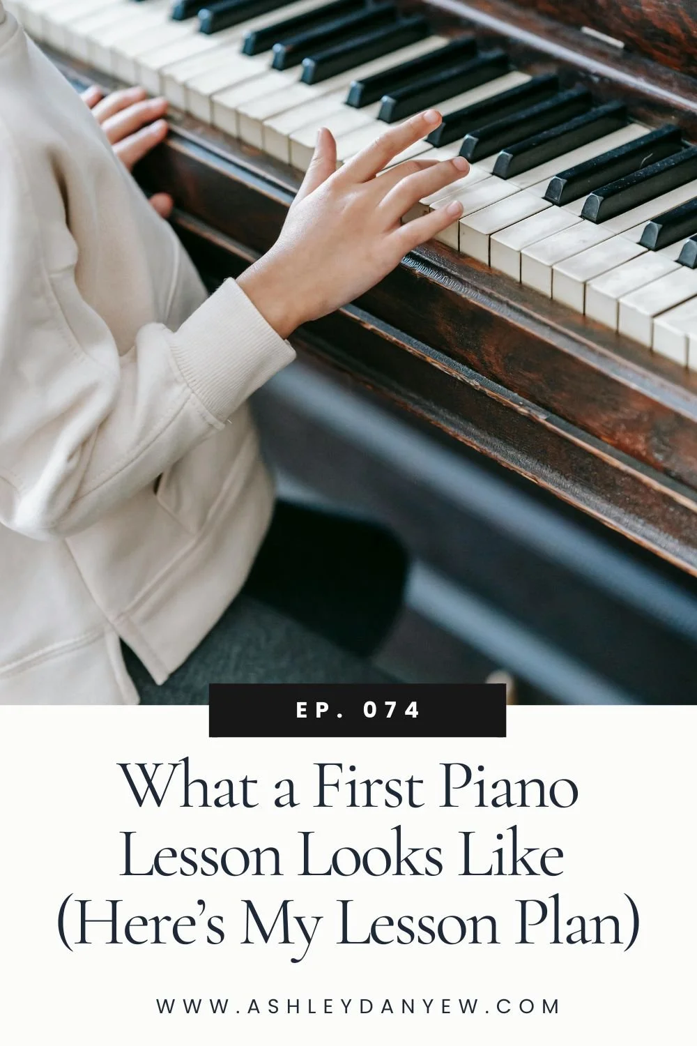 What a First Piano Lesson Looks Like (Here's My Lesson Plan) | Ashley ...