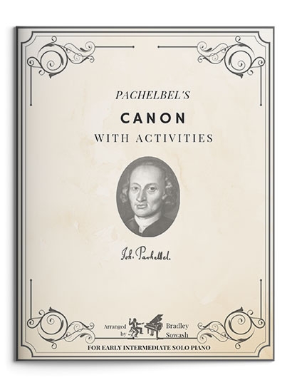 Pachelbel’s Canon with Activities - PDF — Bradley Sowash Music