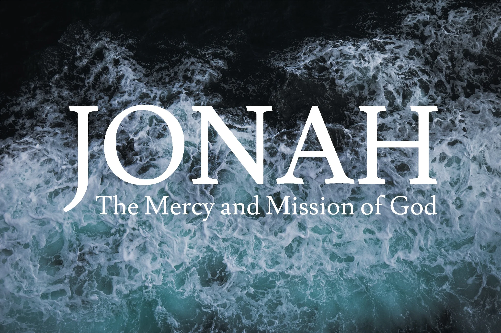 Jonah Part 1 - A Great Commission, A Great Rebellion, and A Great Mercy ...