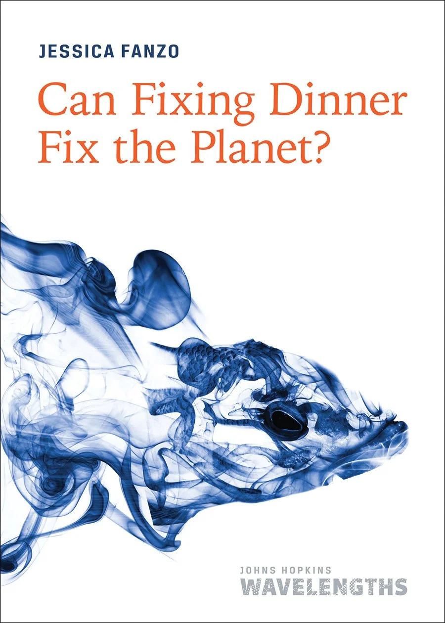 Can Fixing Dinner Fix the Planet? — The Food Archive