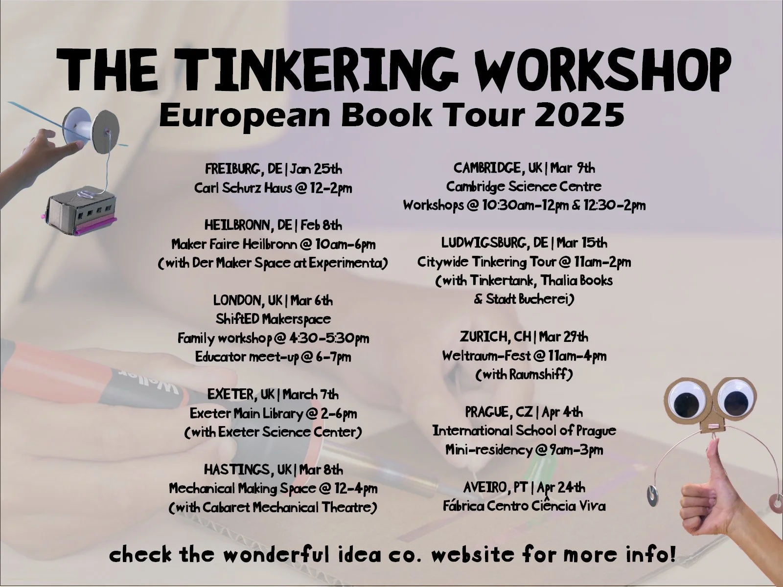 The Tinkering Workshop EU & UK Tour Kicks Off! — Wonderful Idea Co.