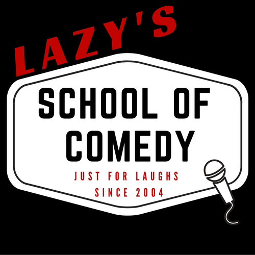 Lazy's SCHOOL OF COMEDY