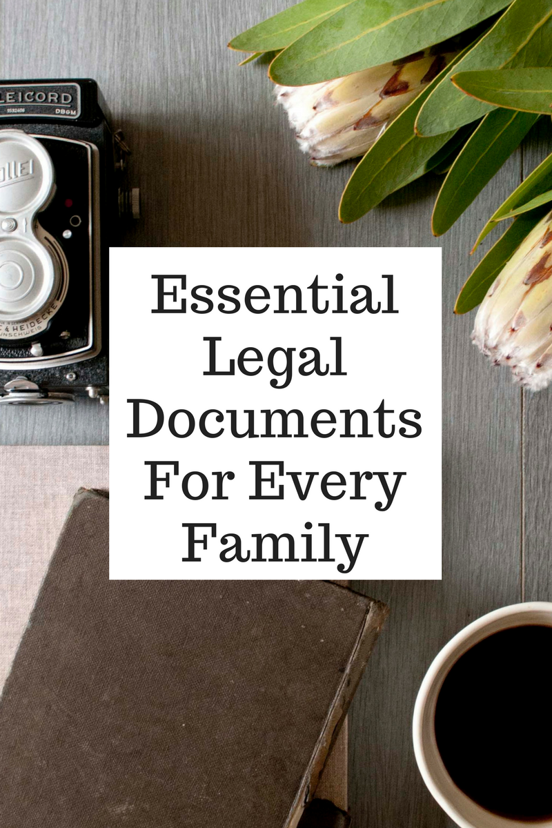 ESSENTIAL LEGAL DOCUMENTS EVERY FAMILY NEEDS — Amanda Batsche Esq