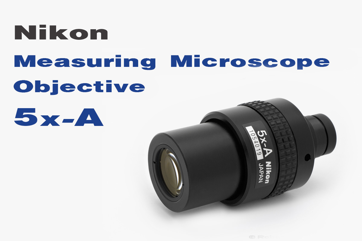 Nikon 5X-A — Close-up Photography