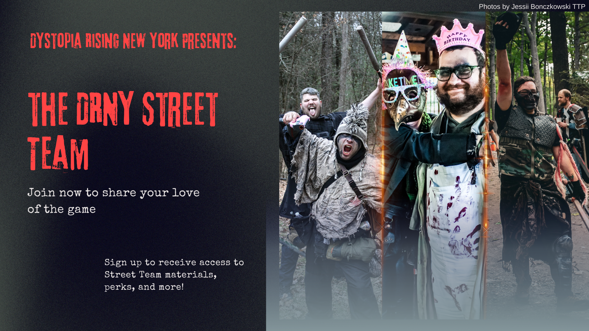 Street Team — Dystopia Rising New York