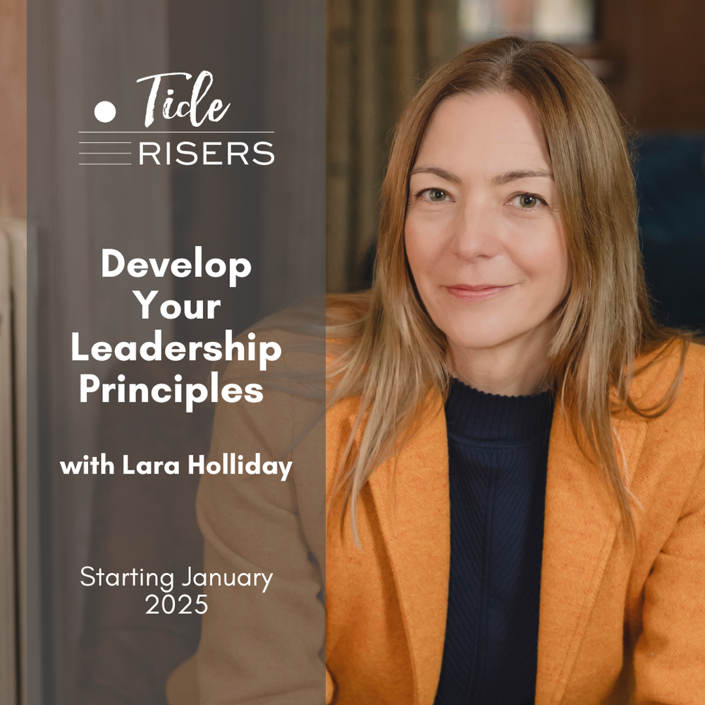 Leadership Principles 2025 — Tide Risers