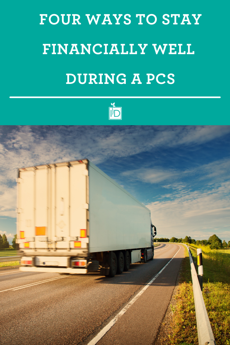 Four Ways to Stay Financially Well During a PCS - InDependent