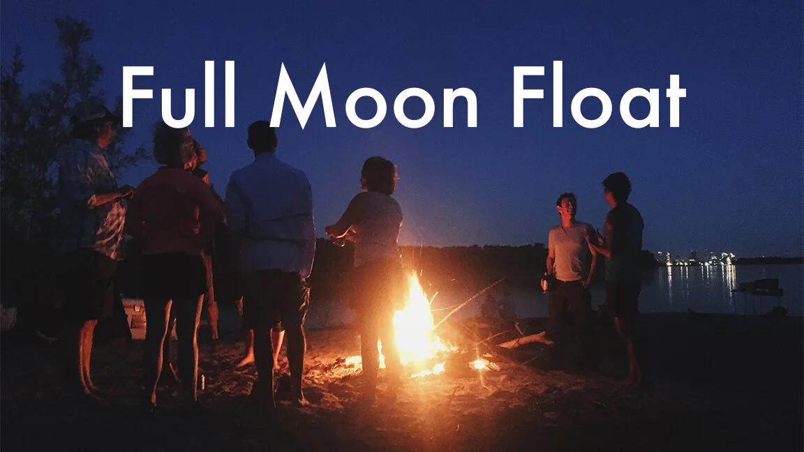 Full Moon Float — Big Muddy Adventures