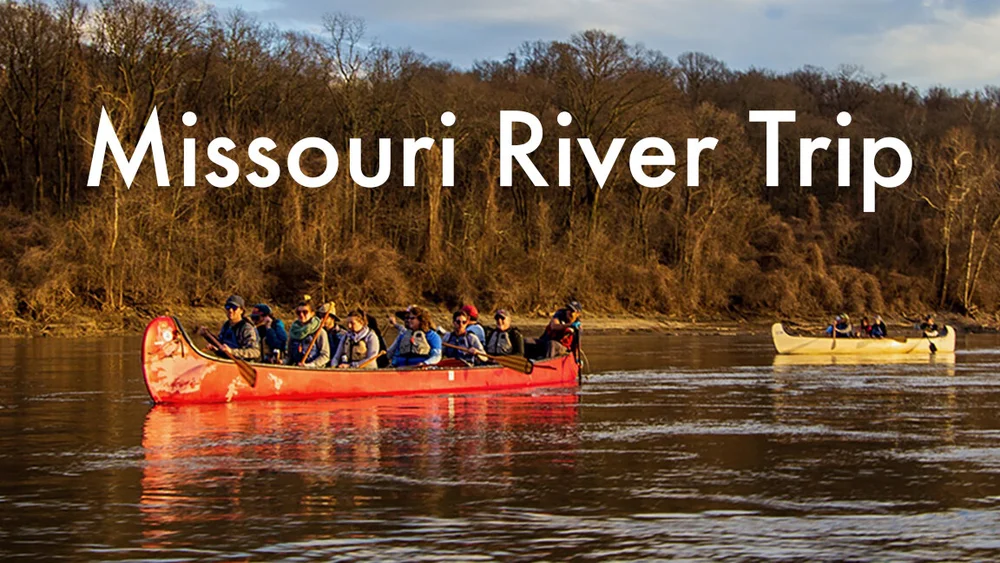 Missouri River Trip — Big Muddy Adventures
