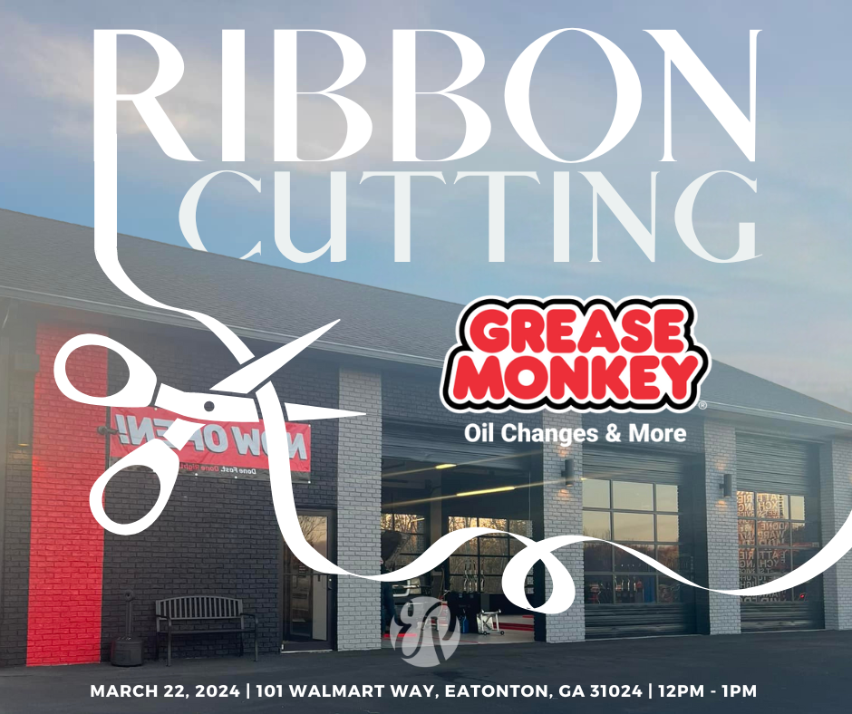 Grease Monkey Ribbon Cutting // Eatonton-Putnam Chamber Of Commerce ...