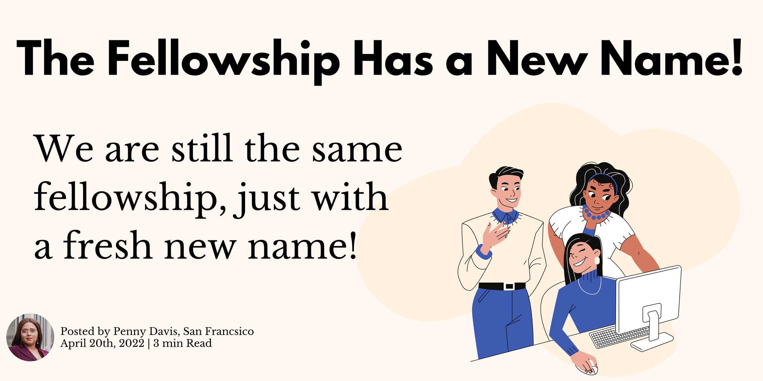 Work First Fellowship Name Change — The Work First