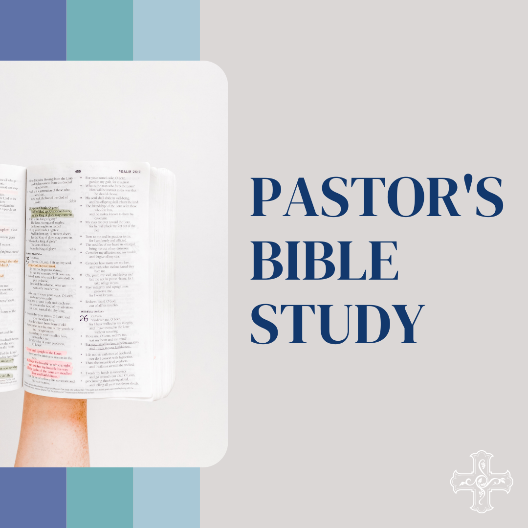 Pastor's Bible Study — Arborlawn UMC