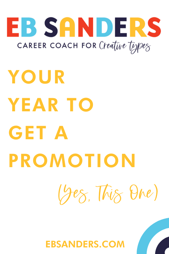 EB SANDERS — How to Get A Promotion