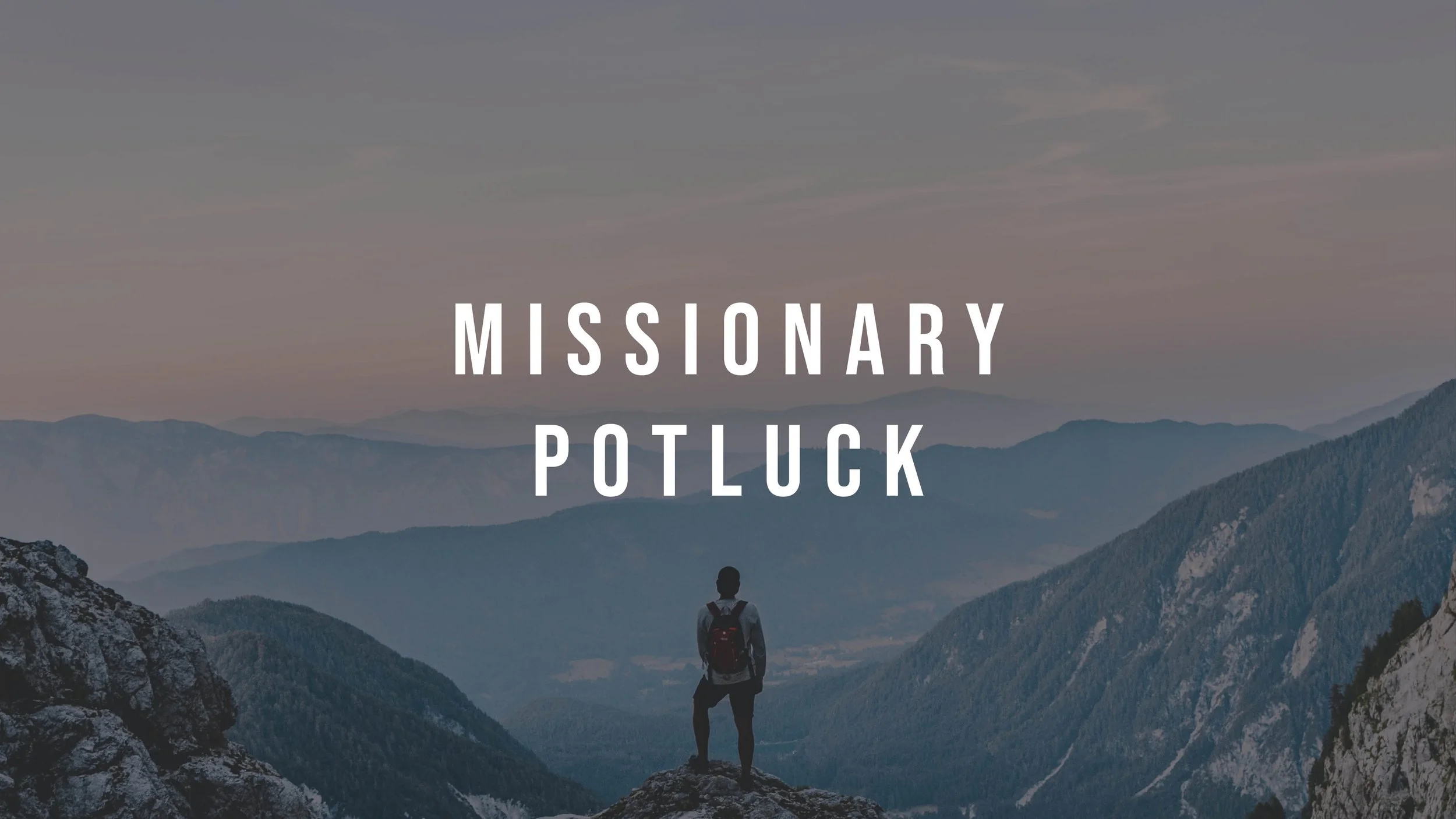 Potluck | Missionary Dinner — Shelby Bible Church