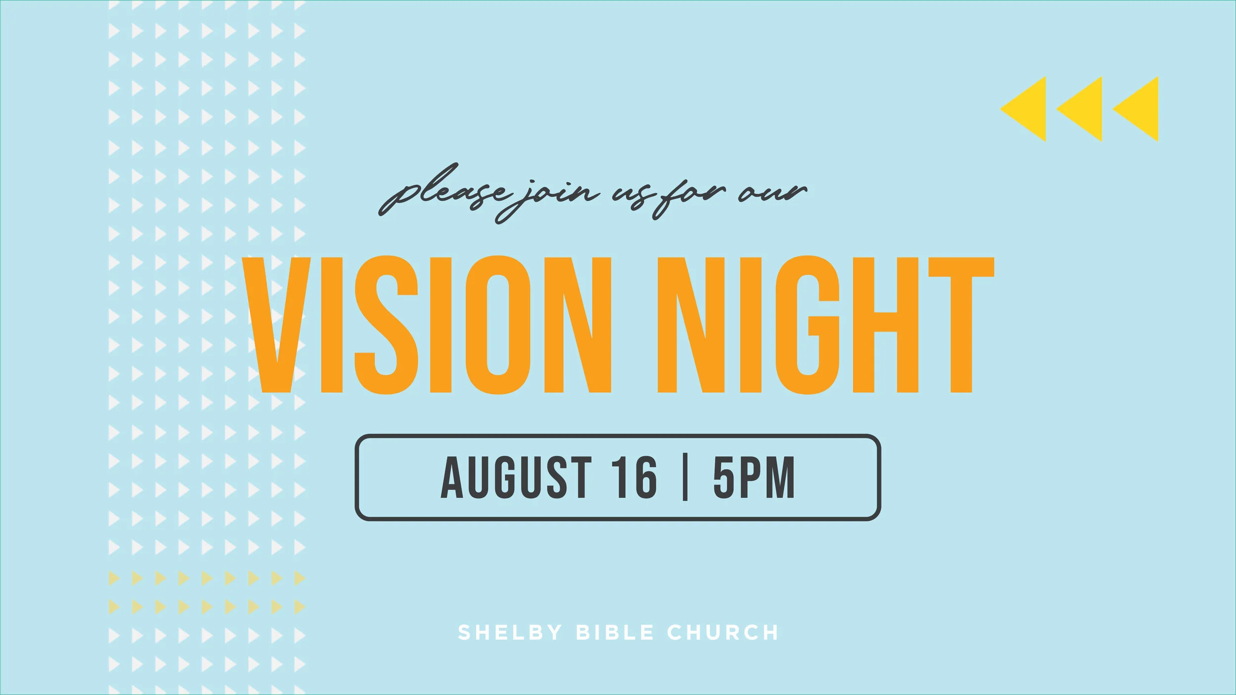 Vision Night — Shelby Bible Church
